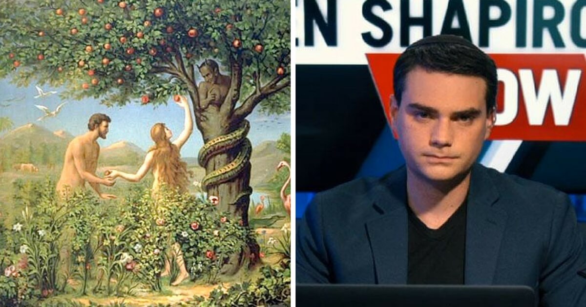 Writer Claims God Is Sexual Assaulter in Adam and Eve Story, Shapiro ...