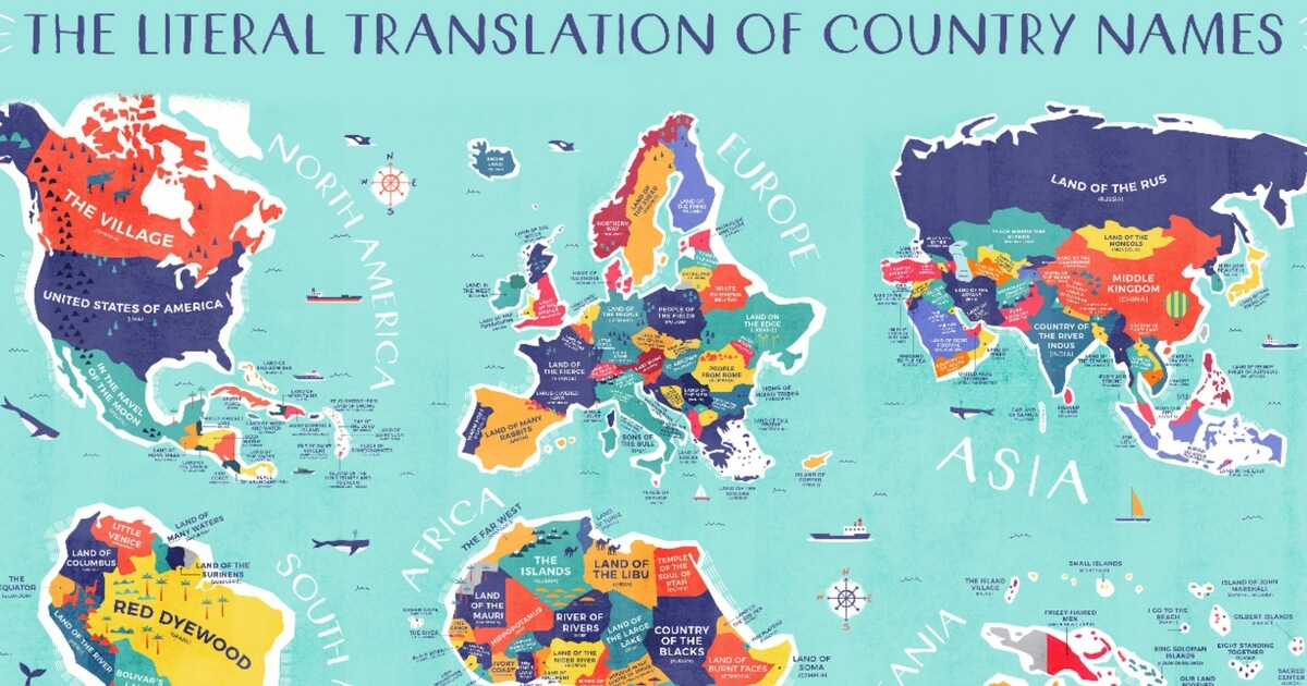 Here's the Literal Translation of Countries' Names... France's Is ...